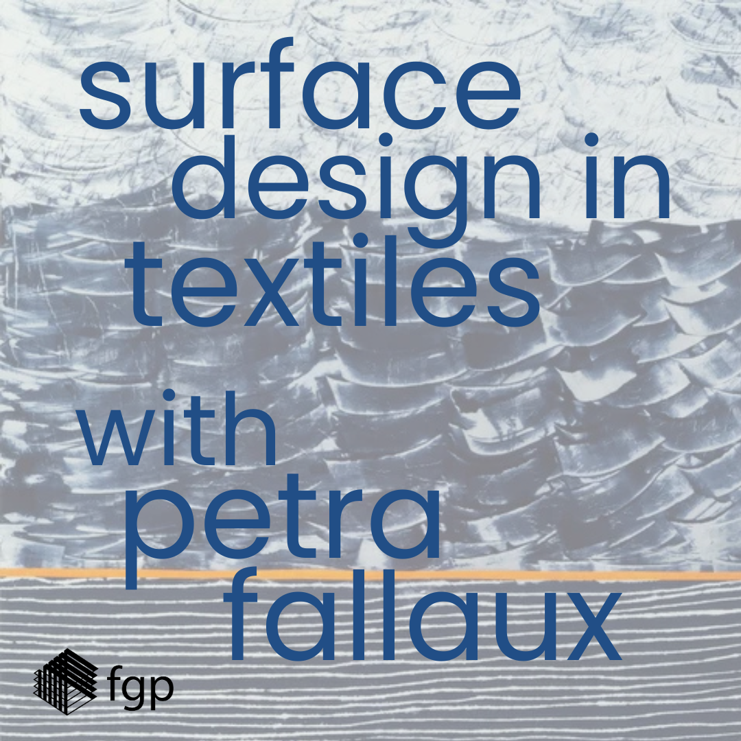Fiber Sunday: Surface Design in Textiles with Petra Fallaux, Show ...